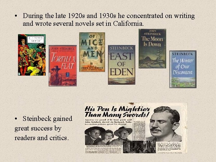 John Steinbeck One of The Great American Writers