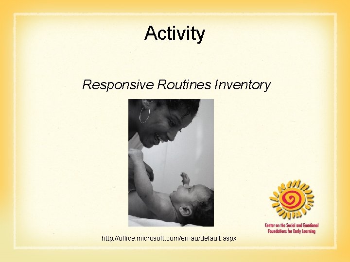 CSEFEL Responsive Routines Building Community Capacity Tools to