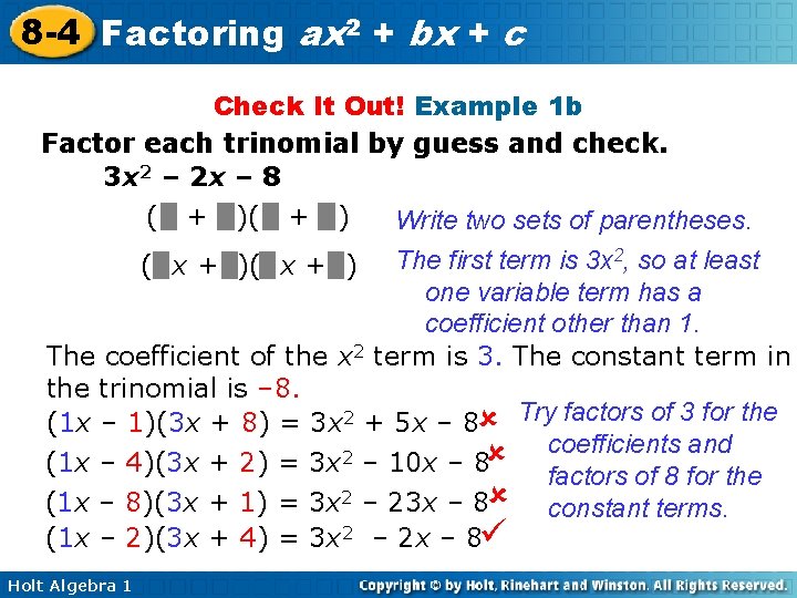 8 4 Factoring ax 2 bx c Objective