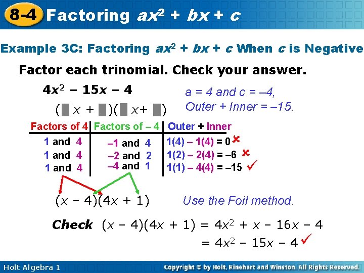 8 4 Factoring ax 2 bx c Objective