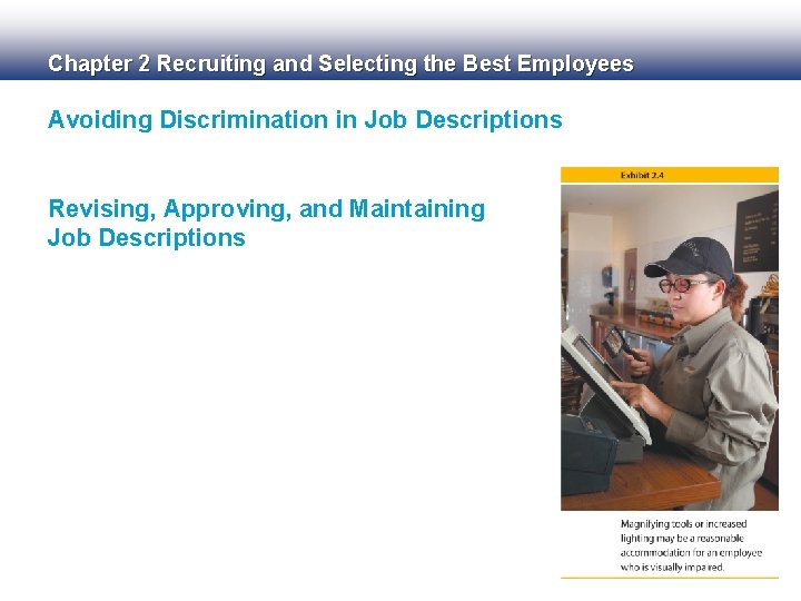 Chapter 2 Recruiting and Selecting the Best Employees