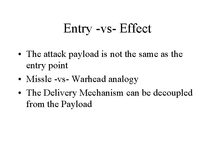 Advanced Buffer Overflow Technique Greg Hoglund Attack Theory