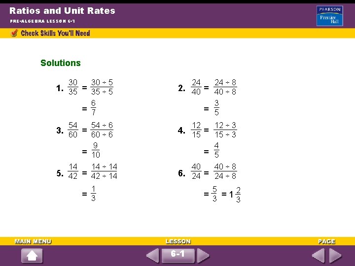 Ratios and Unit Rates PREALGEBRA LESSON 6 1