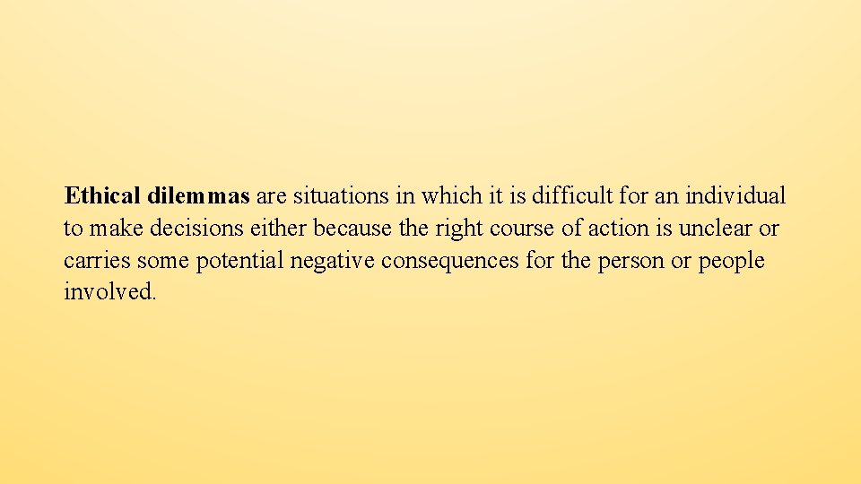 Ethics and Social Responsibility What is Business Ethics