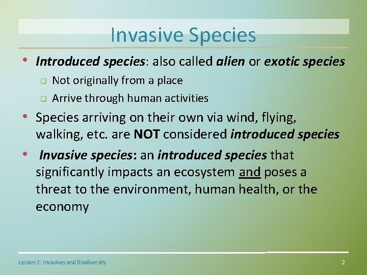 INVASIVE SPECIES AND SEABIRDS Lesson 2 Invasive Species