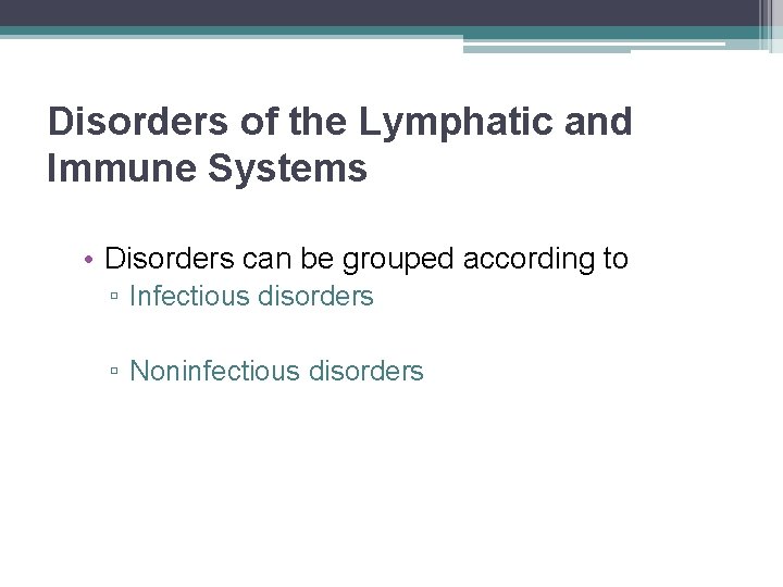 Lymphatic System and Disorders BIO 238 Copyright The