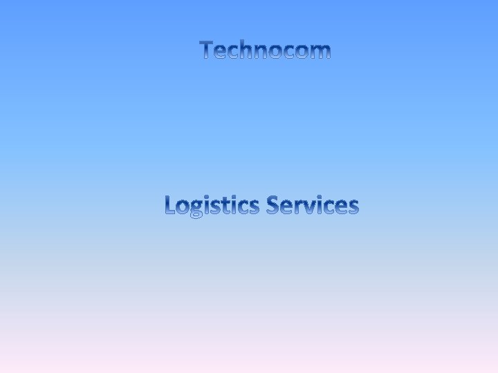 TECHNOCOM About Technocom T Technical knowledge E Experience