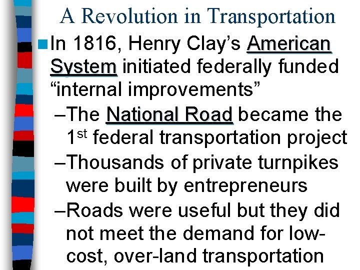 American Antebellum Changes n In the 1830 s