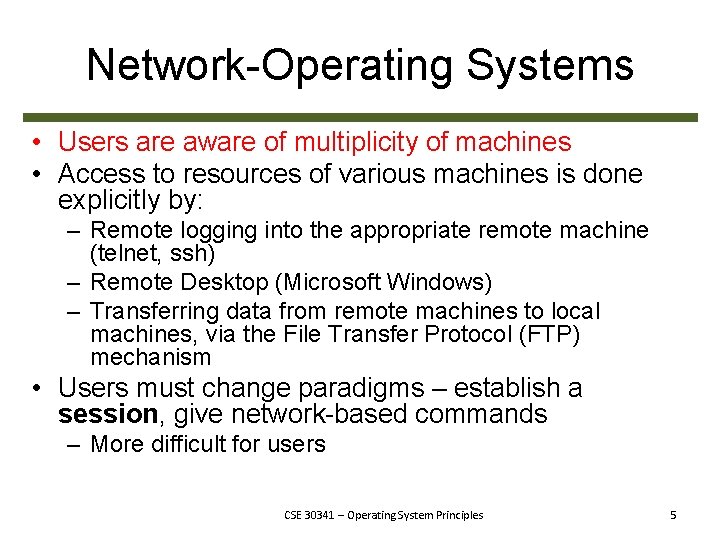 CSE 30341 Operating System Principles Distributed Systems Networking