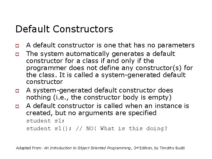 Csci383 Objectoriented Programming Design Lecture 8 Constructors O