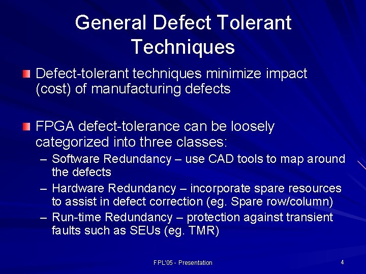 Defecttolerant FPGA Switch Block and Connection Block with
