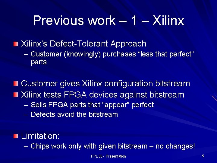 Defecttolerant FPGA Switch Block and Connection Block with
