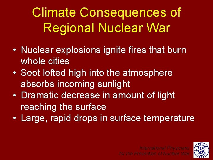 Nuclear Famine The Global Climate Effects of Regional