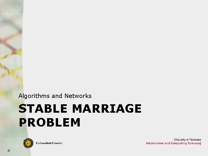 The Stable Marriage Problem Algorithms and Networks 20142015