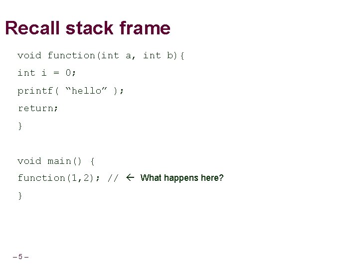 Stack smashing Stack smashing buffer overflow One of