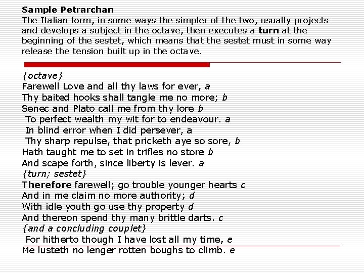 THE SONNET Historical Background The Renaissance one of