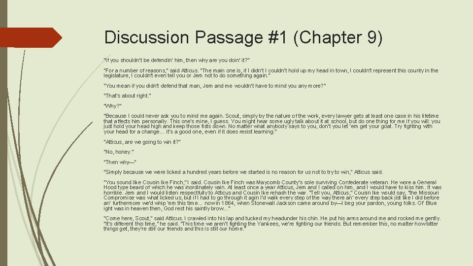 To Kill a Mockingbird Chapters 10 11 Housekeeping