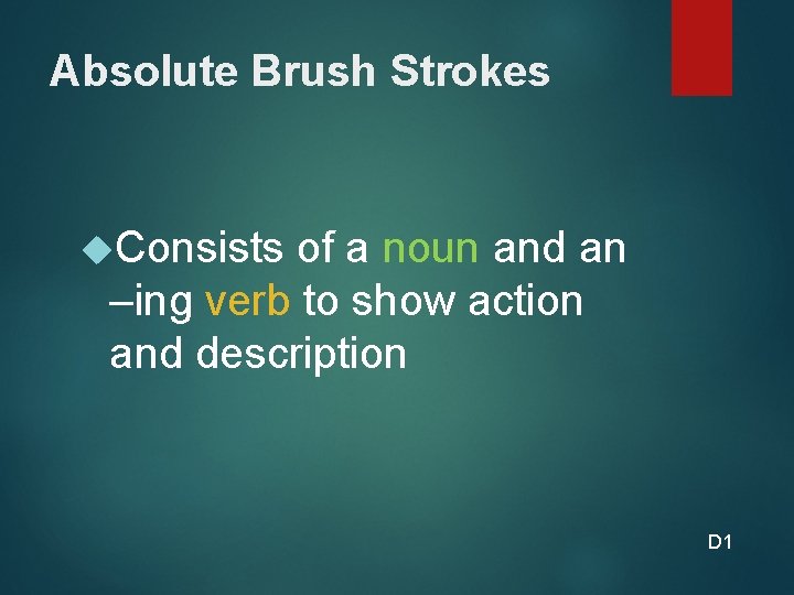 Using Brush Strokes in Writing Writers can paint