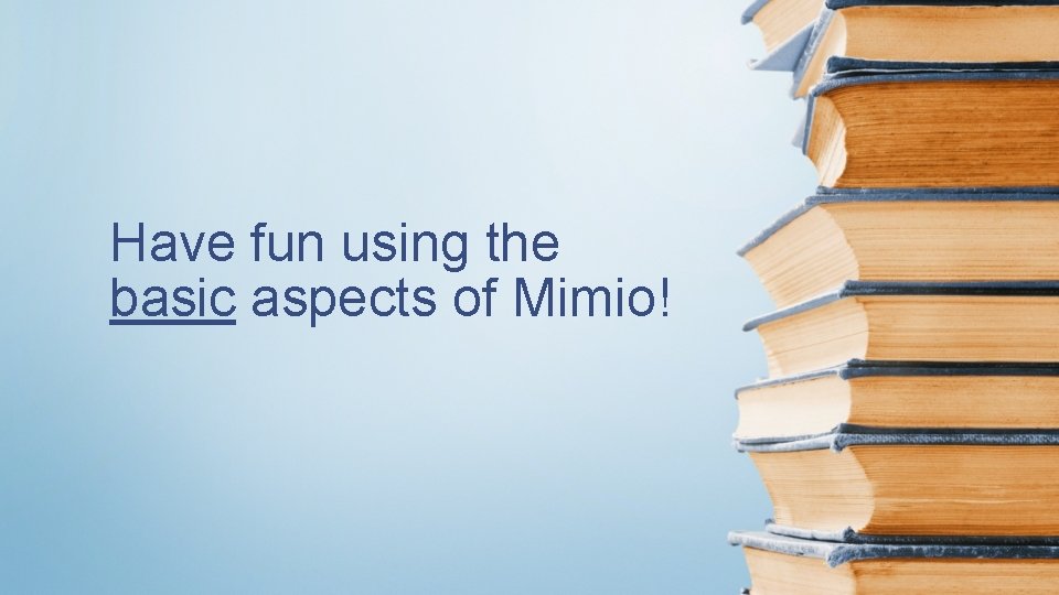 Technology Simplified Mimio Part 1 By Austin Spencer