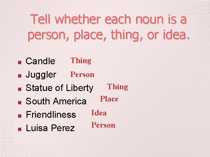 Lesson 1 Unit 2 Objectives Students will Identify