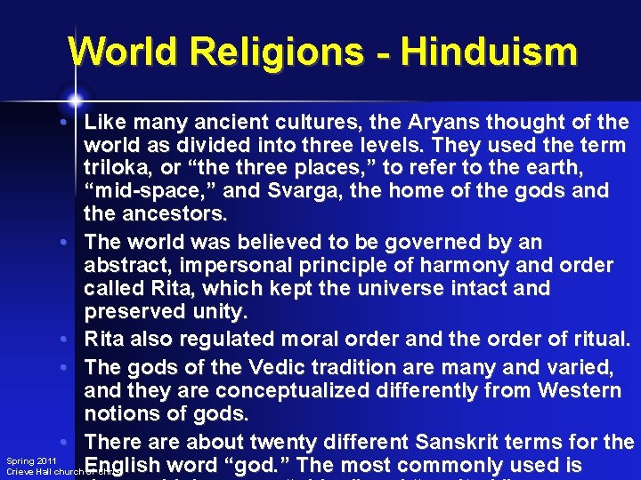 World Religions Hinduism Origins and basic beliefs Week