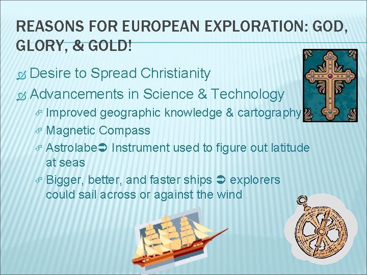 Global History I Spiconardi THE AGE OF EXPLORATION