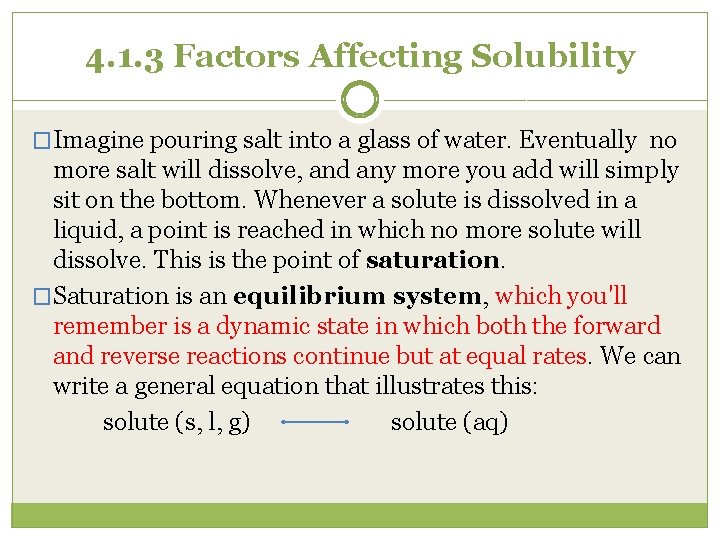 Unit 4 Solubility and Solutions 4 1 1