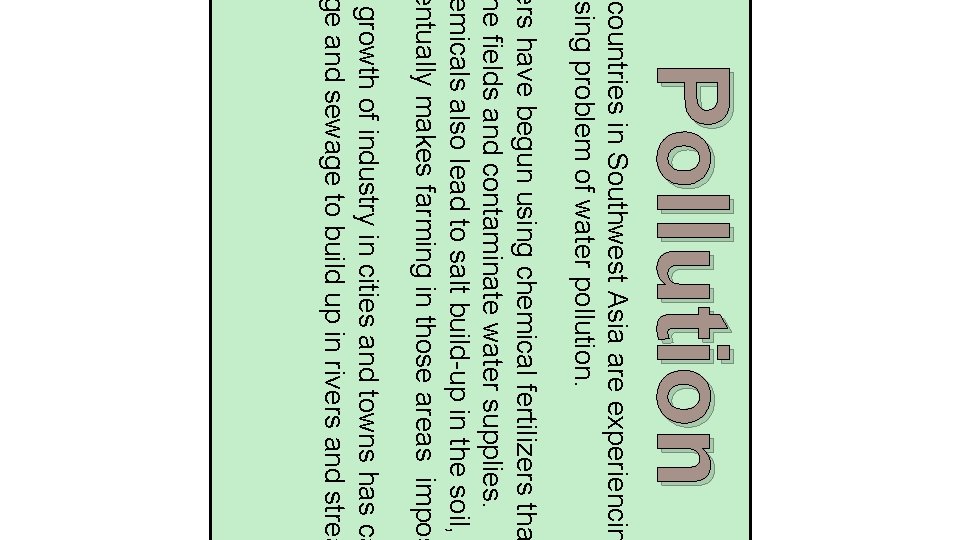 Southwest Asias Environmental Issues Pollution Unequal Distribution of