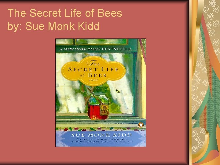 Feminist Literature The Secret Life of Bees Sue