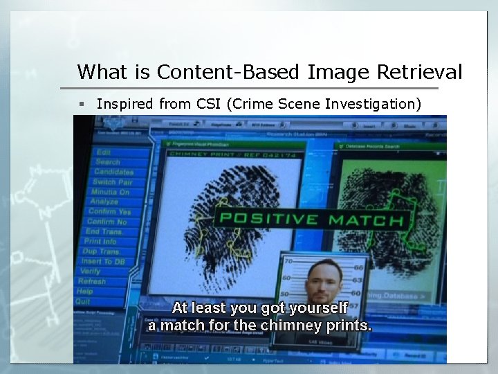 A Genetic AlgorithmBased Approach to ContentBased Image Retrieval