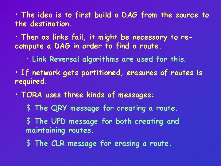 TORA Temporally Ordered Routing Algorithm Invented by Vincent