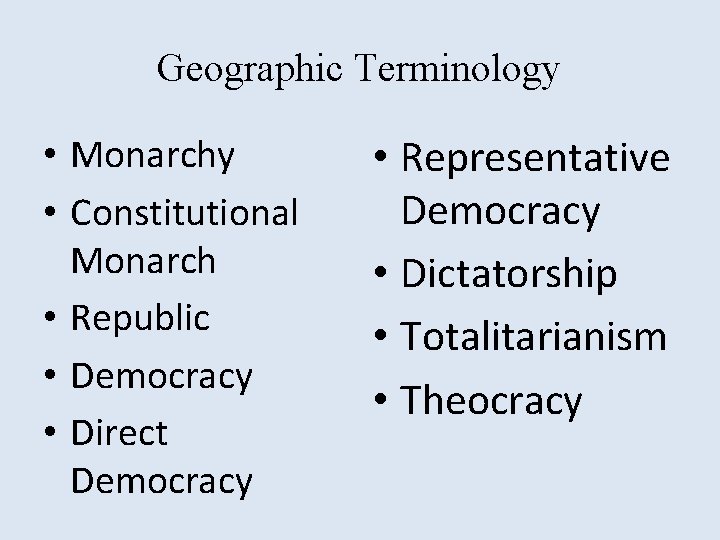 Types of Government SE 14 B Compare how