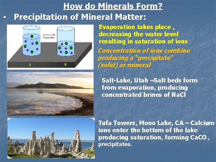 Minerals Building Blocks of Rocks What makes minerals