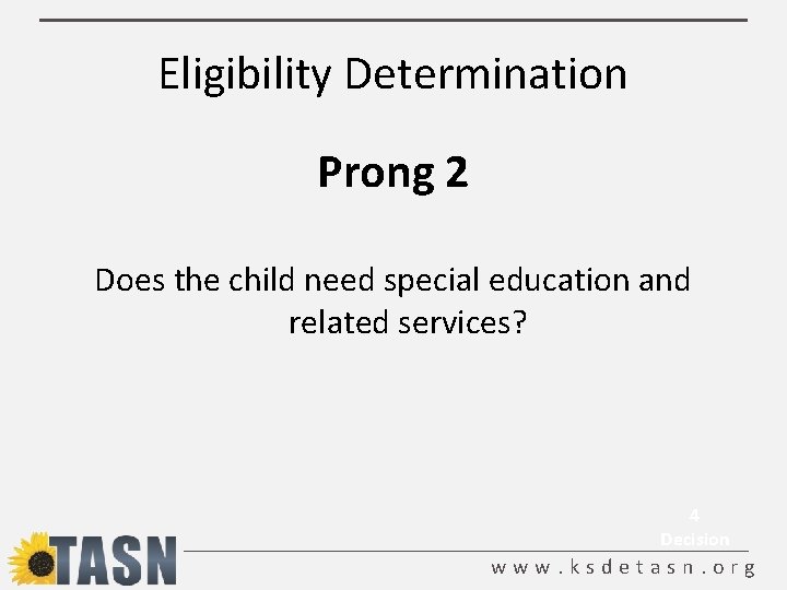 Initial Evaluation and Eligibility Determination Workshop Part 1