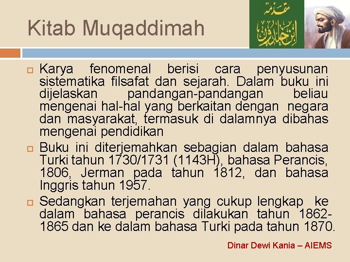 KONSEP PENDIDIKAN IBN KHALDUN DALAM KITAB MUQADDIMAH Dinar