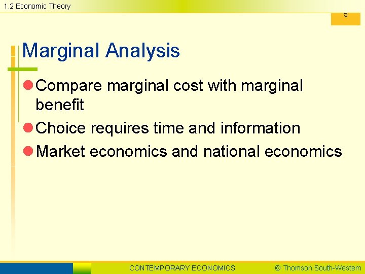 1 2 Economic Theory Objectives u Explain the