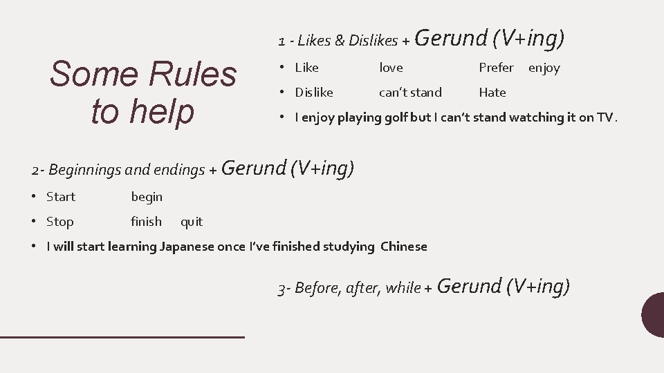 VERB FORMS GERUND OR INFINITIVE A Grammar Lesson