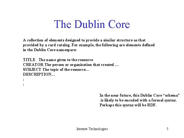 RDF These slides were built using modified examples