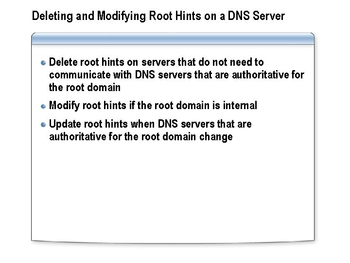 Module 6 Optimizing And Troubleshooting Dns Overview Optimizing