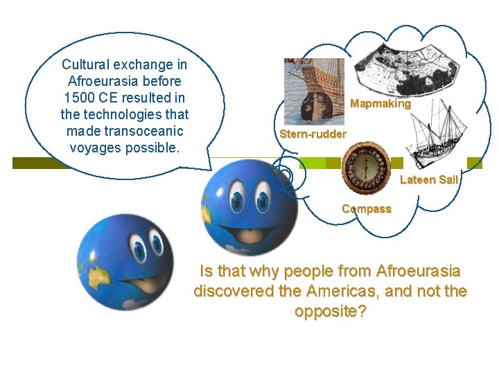 Cultural Diffusion and the Columbian Exchange Patterns of