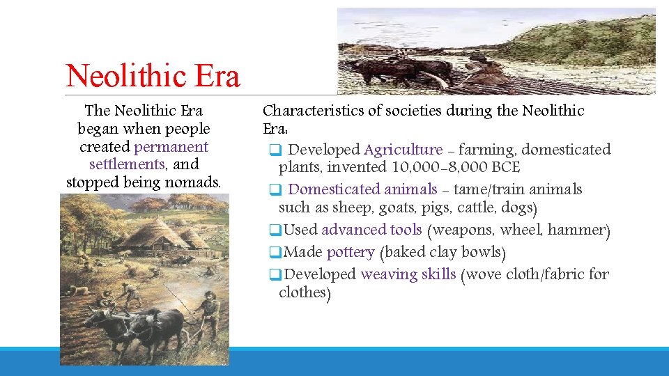 The Beginning of Civilizations DO NOW 1 what