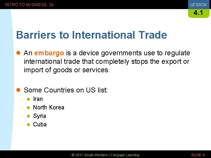 LESSON 4 1 INTERNATIONAL BUSINESS GOALS l Explain