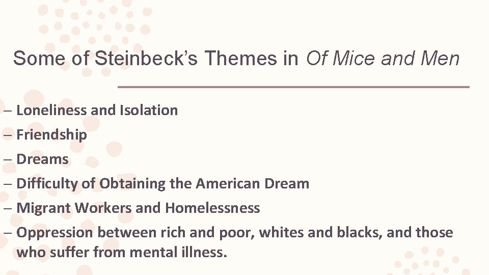 Of Mice and Men By John Steinbeck A