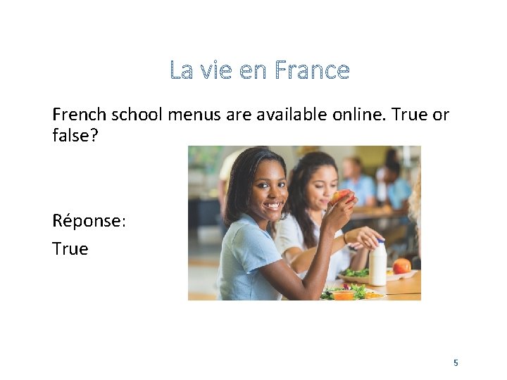 About French dishes and eating habits About some