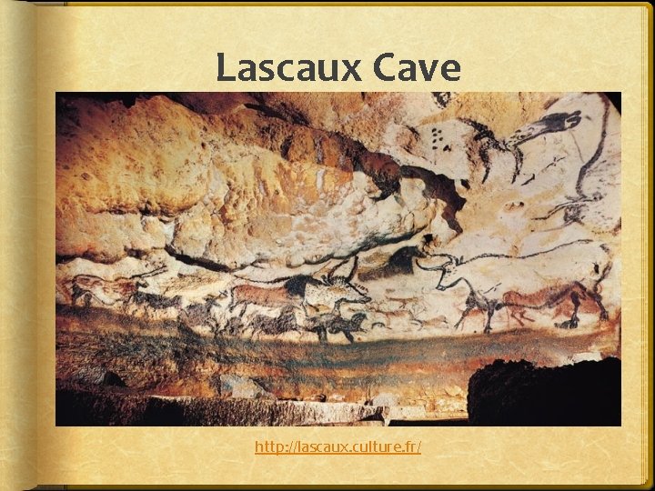 In the Beginning Prehistoric Art Unit 1 Chapter