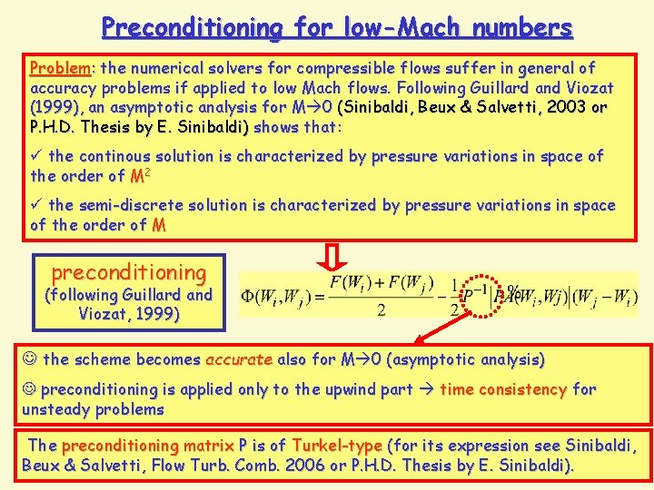 A numerical method for barotropic flow simulation with