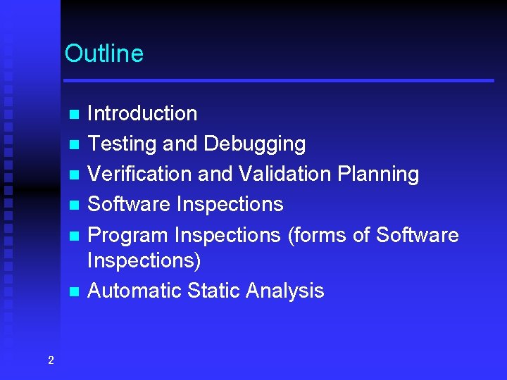 CS 425625 Software Engineering Verification and Validation Based