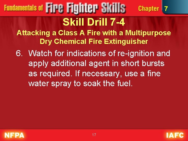 7 Portable Fire Extinguishers Skill Drills 7 Objectives