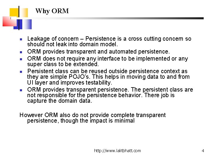 Object Relational Mapping Contact lalit bhattgmail com http