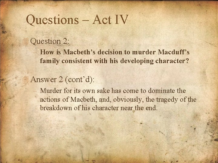 Macbeth Questions teamwork Questions IV 4 Question 1